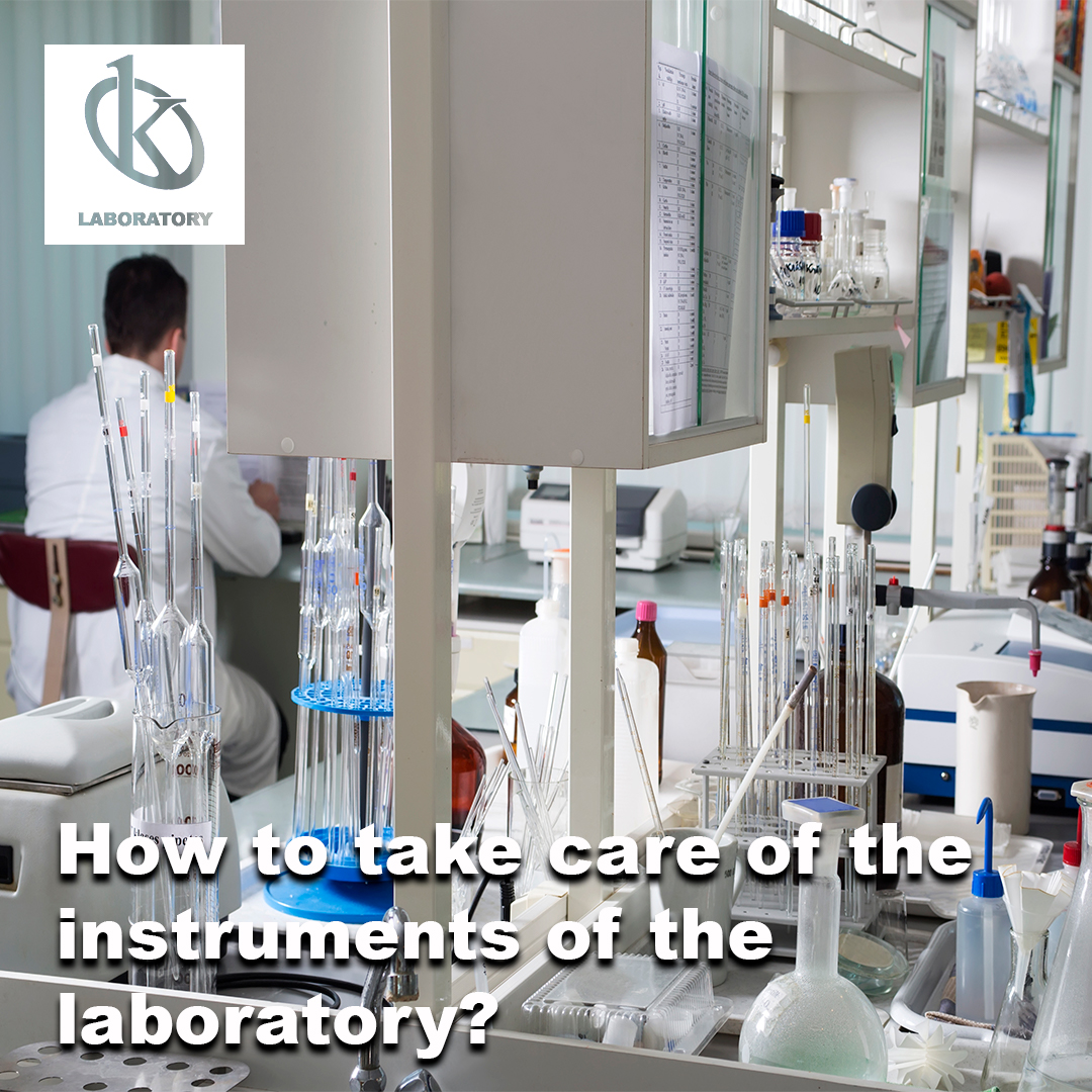 Comment prendre soin des instruments du laboratoire? - Kalstein France
